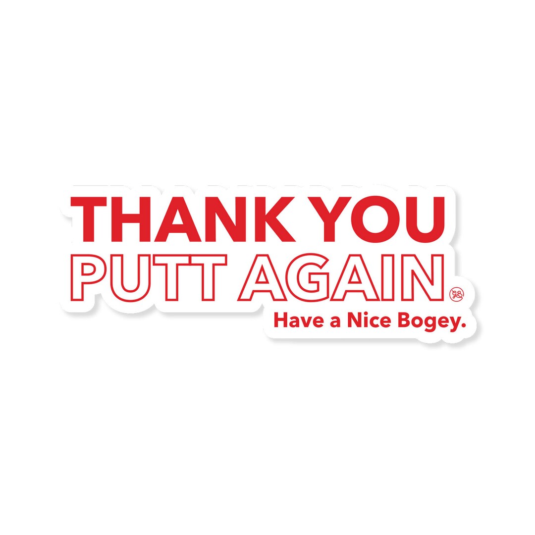 Thank You Putt Again Sticker - Etsy