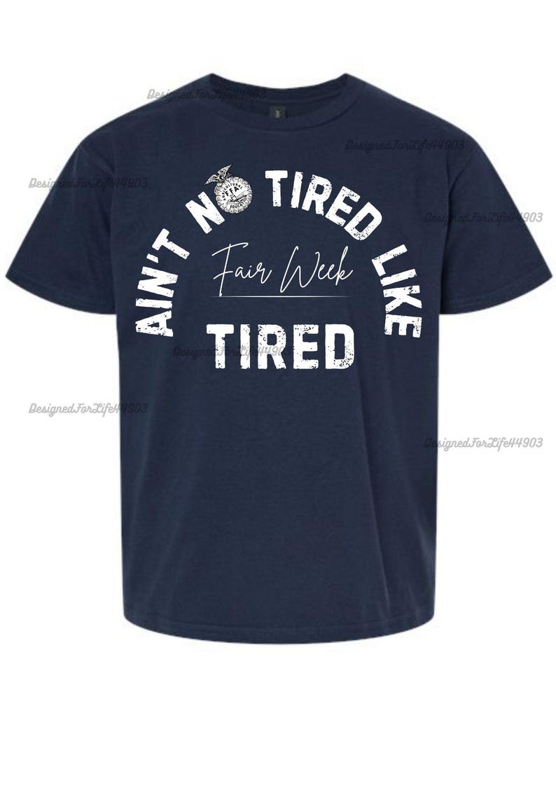 Ain't No Tired Like Fair Week Tired PNG - Etsy