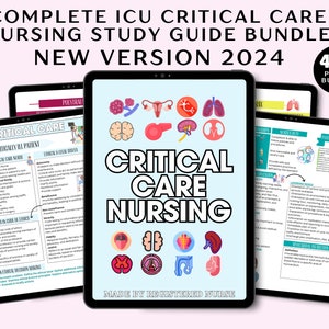 Critical Care Nursing Study Guide 2024, ICU Med Surg Notes (digital ...