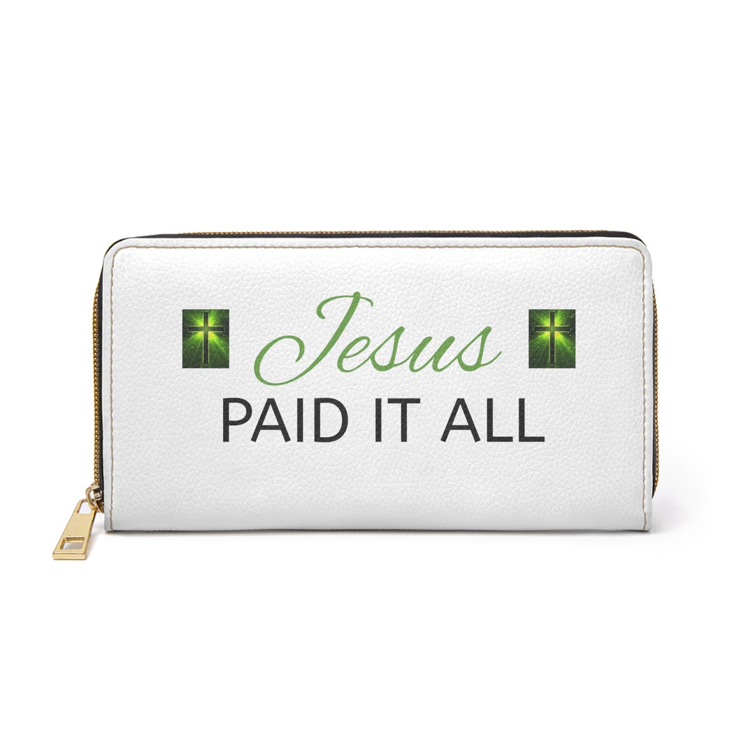 Jesus Paid It All Zipper Wallet - Etsy