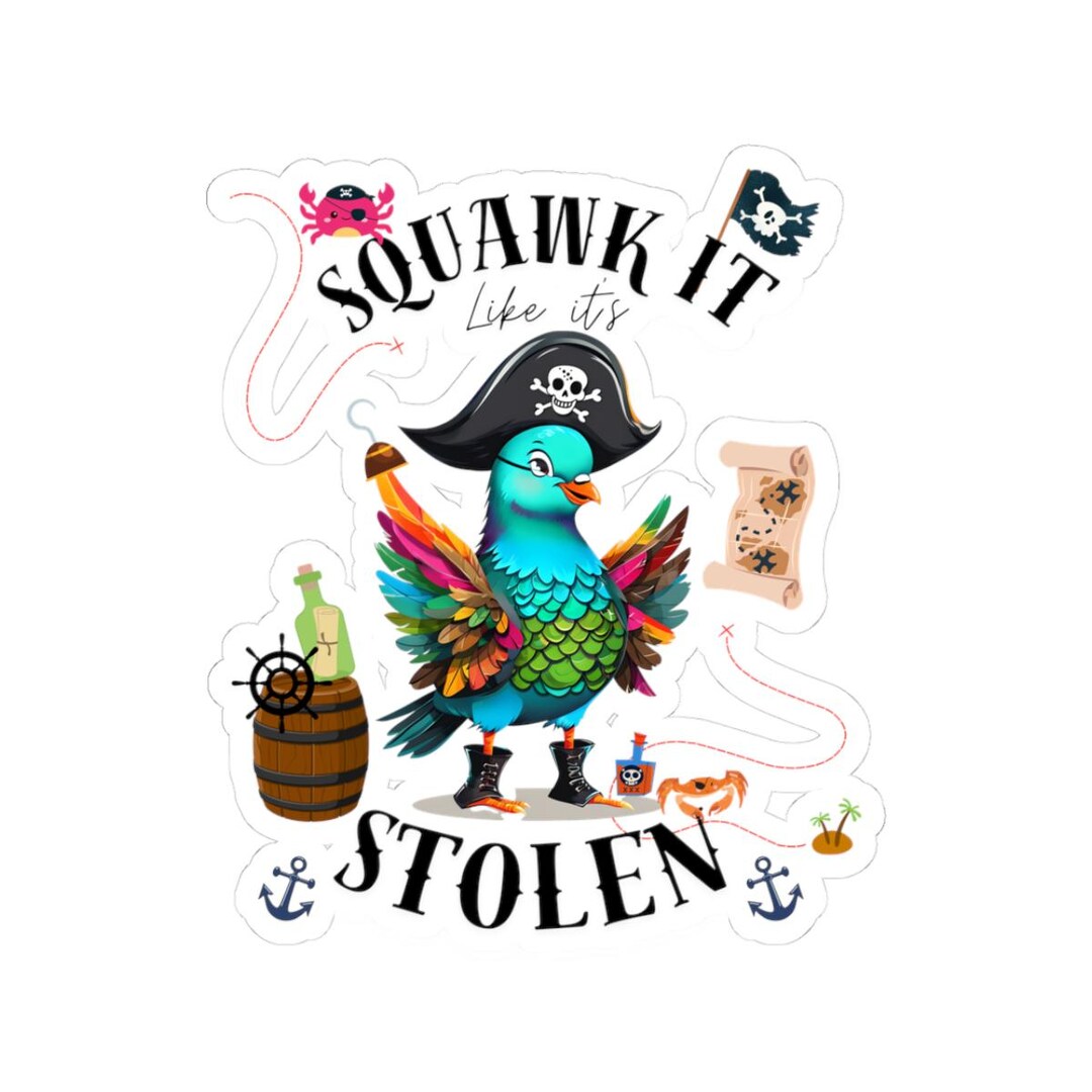 Squawk It Like It Stolen Pigeon Sticker - Vinyl Decal for Laptop ...