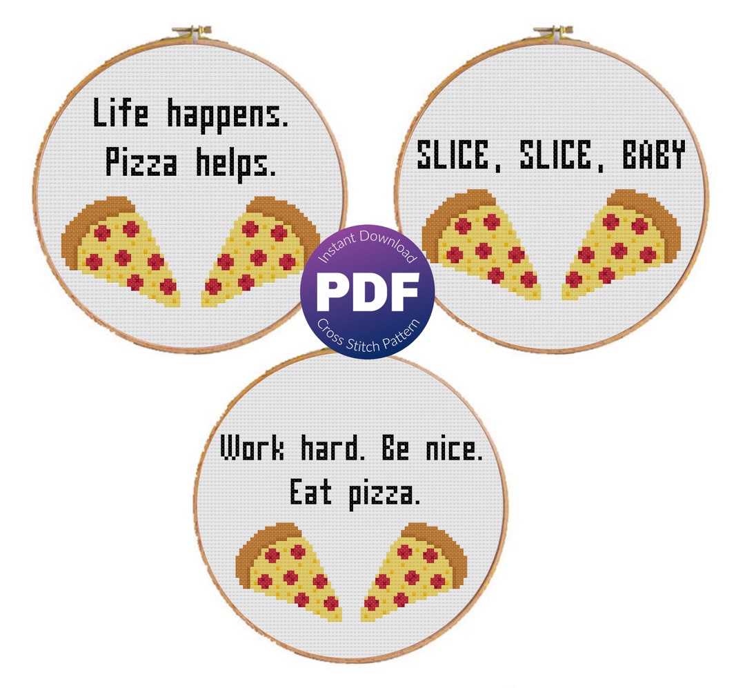 Pizza Cross Stitch Pattern - Three Pizza Quotes Included, Pizza Lovers ...