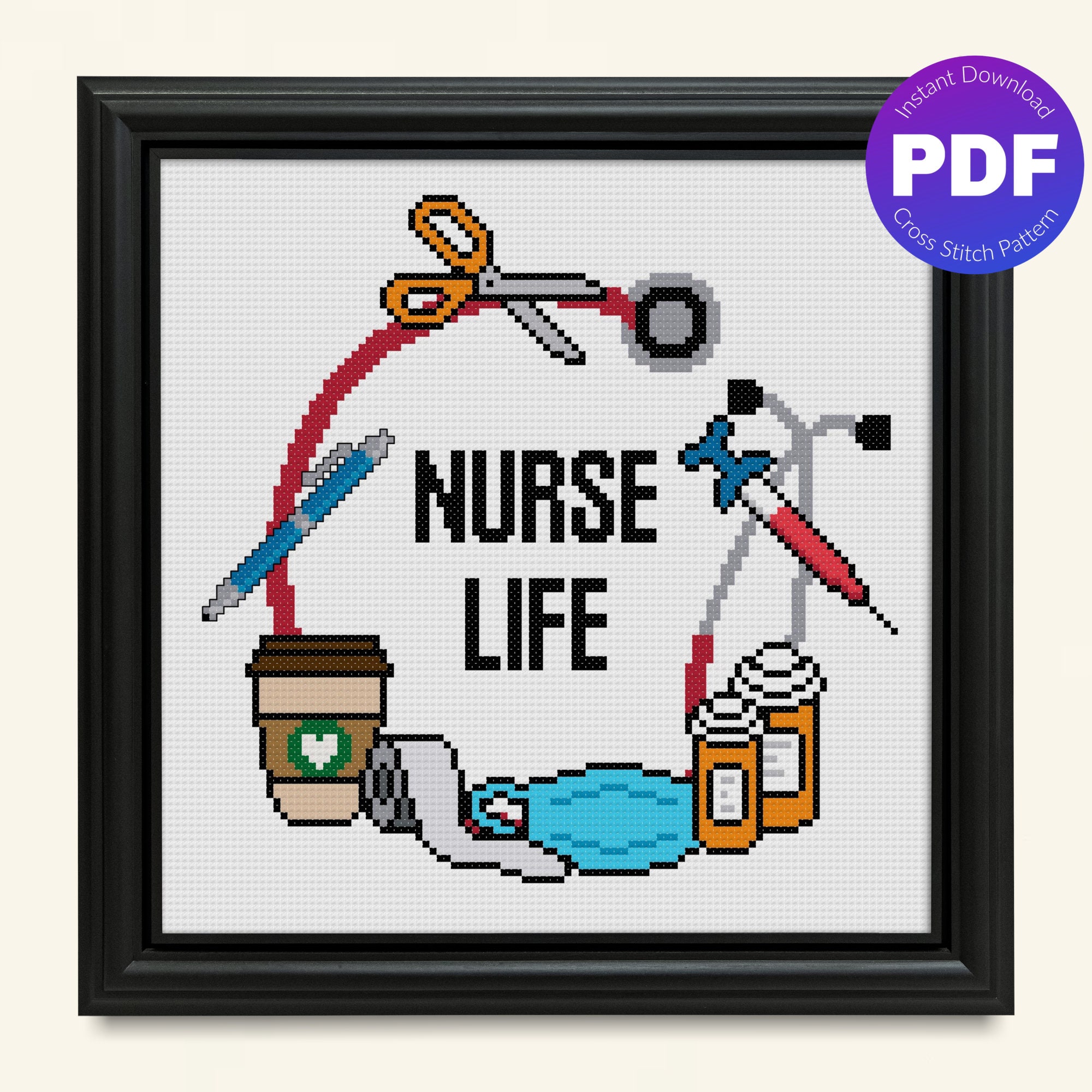 Nurse Cross Stitch Pattern Nurse Life PDF Instant Download - Etsy