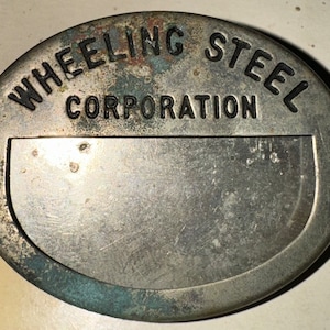 Vintage Wheeling Steel Corporation Worker Identification Badge - Etsy