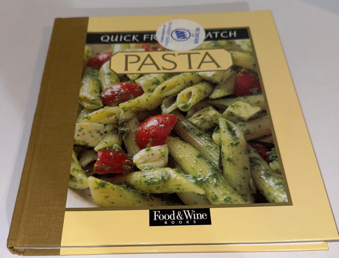 Quick From Scratch: Pasta by Food & Wine Books (1996-06-03) - Etsy