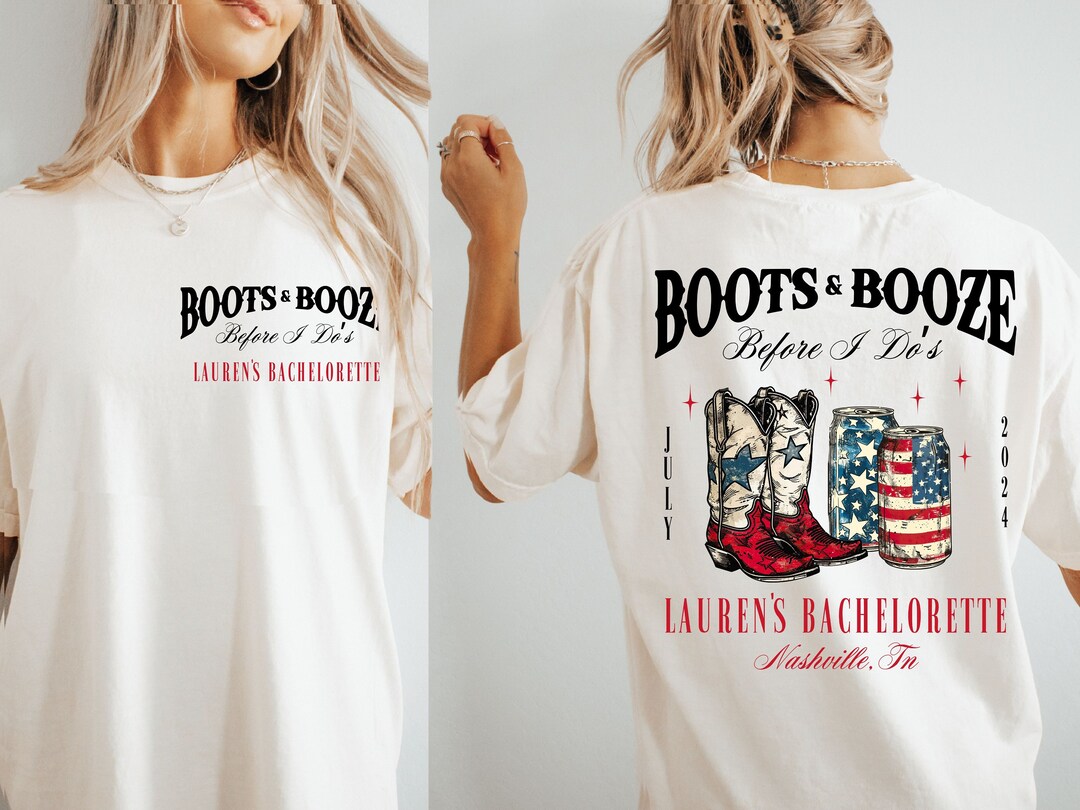 Personalized Country Bachelorette Party Shirts, Boots Booze and I Do ...