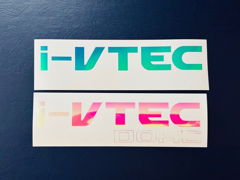 I-vtec Holographic Decal - DOHC - SOHC - Weatherproof Sticker - Vehicle ...