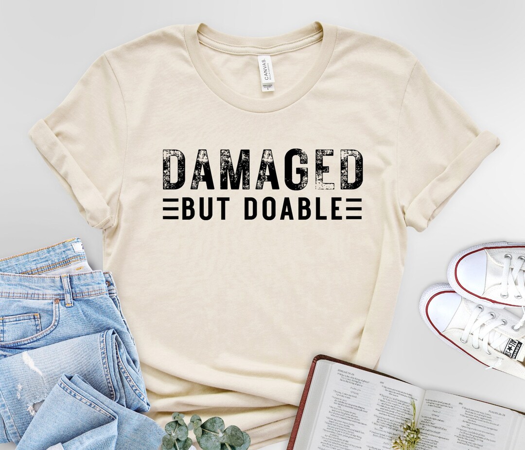Damaged but Doable T-shirt - Etsy