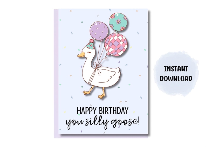 Silly Goose Birthday Card, Printable Birthday Card, Birthday Card - Etsy