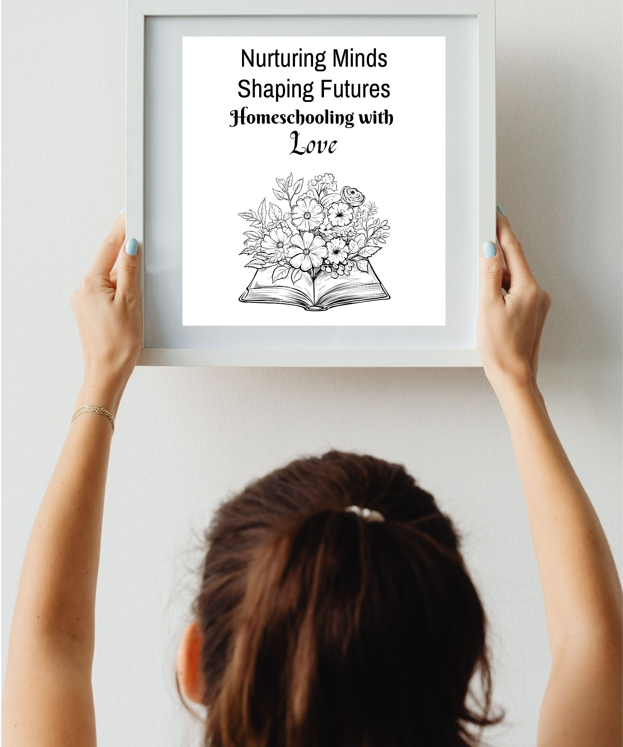 Nurturing Minds Shaping Futures Poster, Homeschool Decor, Montessori ...