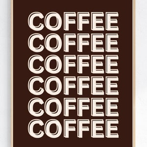 Coffee Print, Coffee Poster, Coffee Art Print, Kitchen Decor, Printable ...