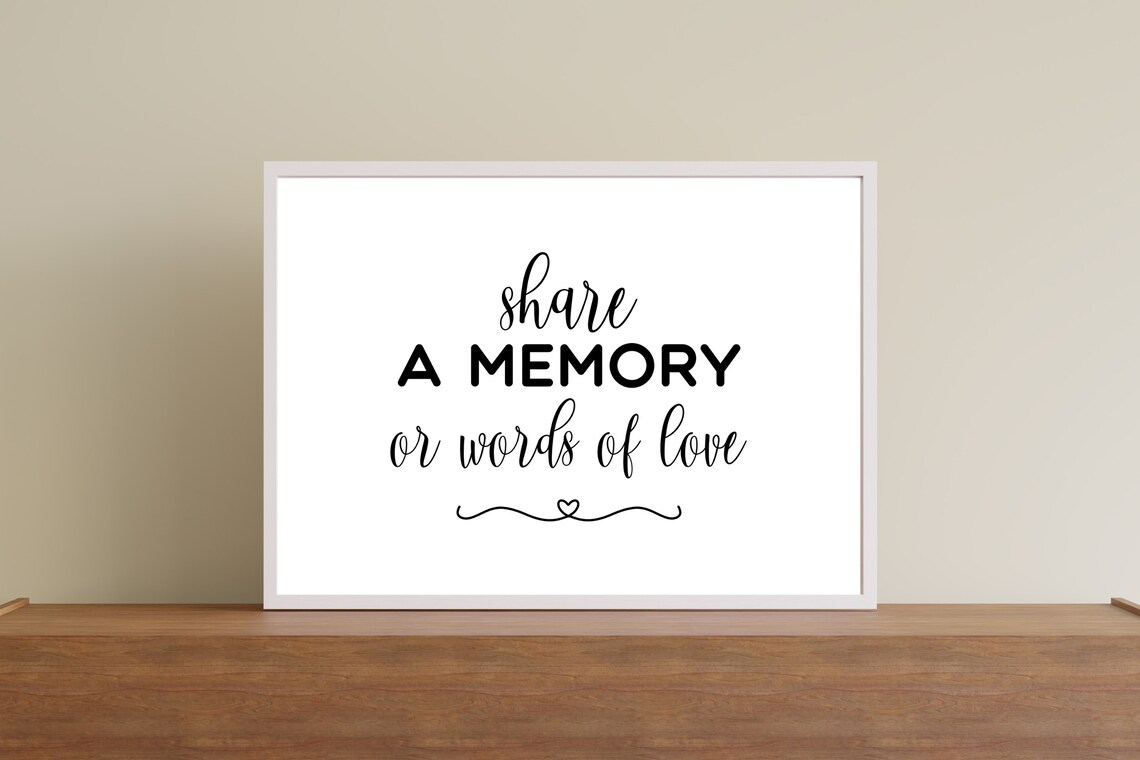 Share A Memory or Words of Love Sign, Memory Table Sign, Funeral ...