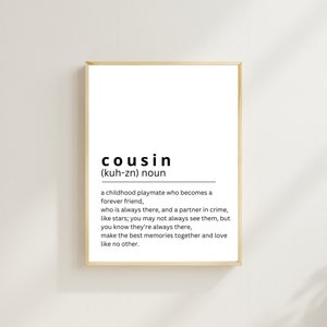 Cousin Definition Print, Cousin Definition Meaning Wall Art, Cousin ...