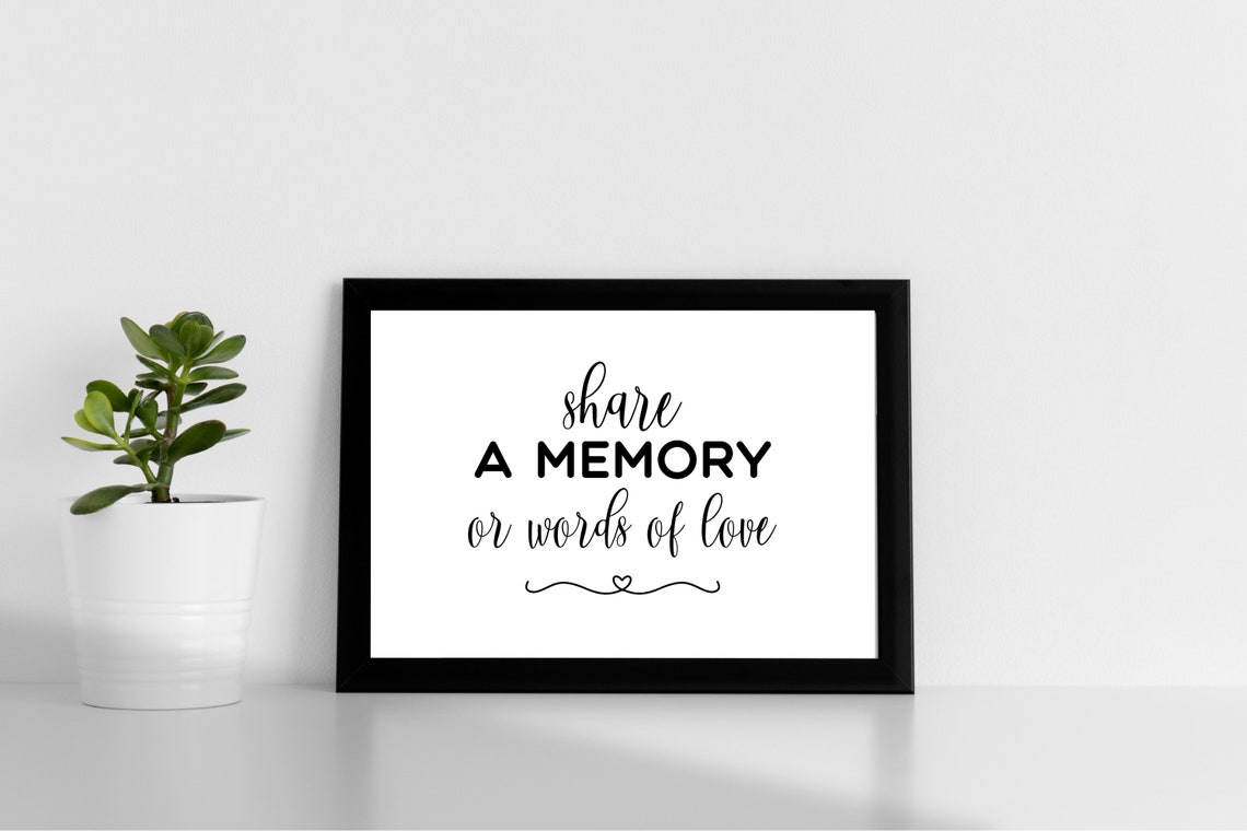 Share A Memory or Words of Love Sign, Memory Table Sign, Funeral ...