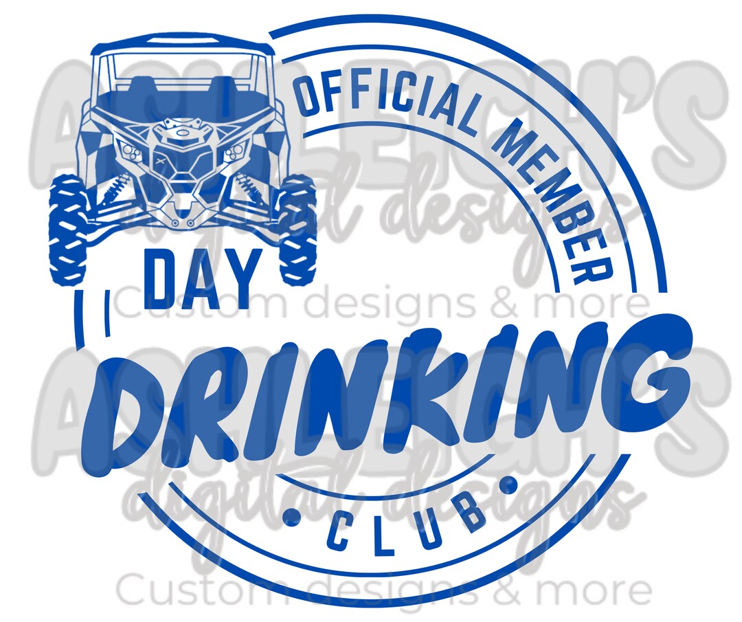 Official Member of the Day Drinking Club Blue PNG Digital Download - Etsy