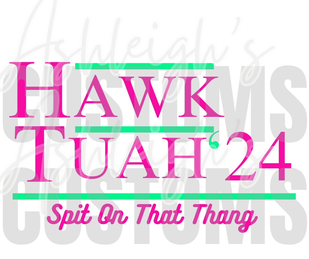 Hawk Tuah Trendy PNG Neon Pink & Green Digital Download - Etsy