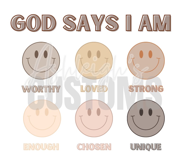 God Says I Am Smiley Neutrals PNG & SVG - Etsy UK