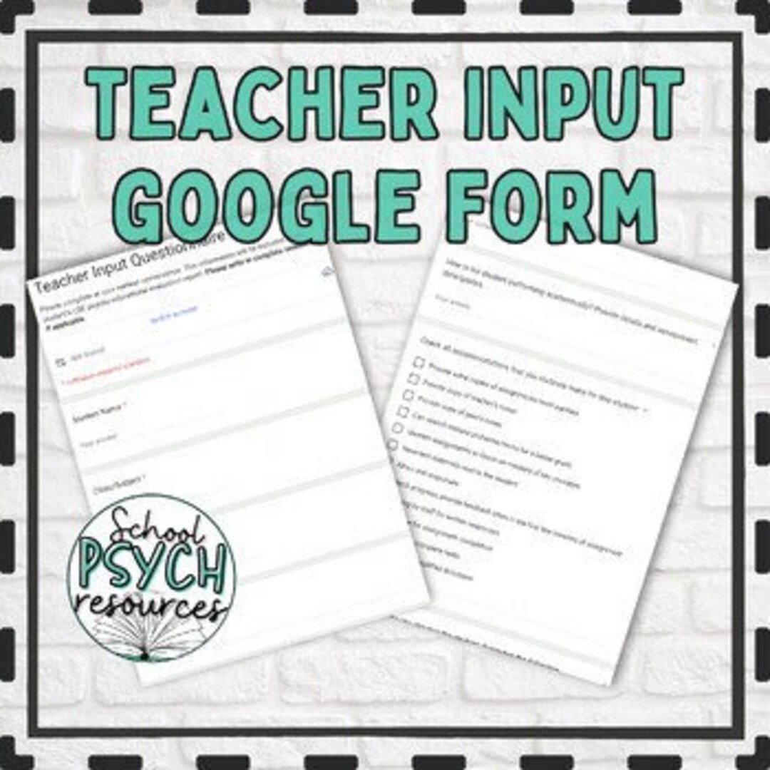 Teacher Input Feedback GOOGLE FORM School Psychology Special Education ...