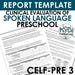 CELF Preschool 3 Report Template Speech Language Special Education ...