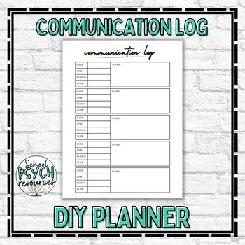 DIY Printable School Psychologist Planner Pages: Communication Log ...
