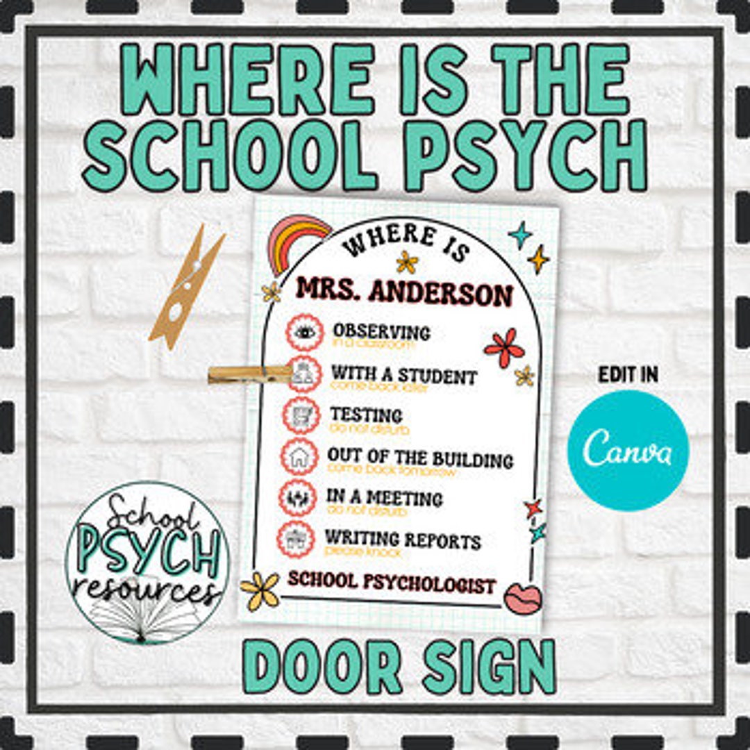 Where is the School Psychologist Door Sign Editable Template - Etsy