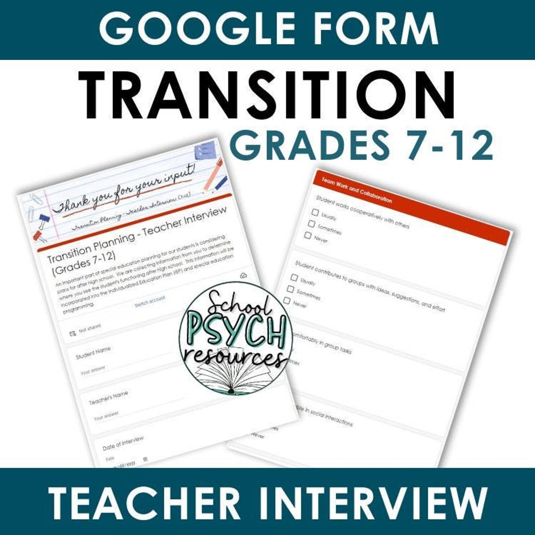 Transition Planning 9-12 TEACHER Google Form Special Education IEP SPED ...