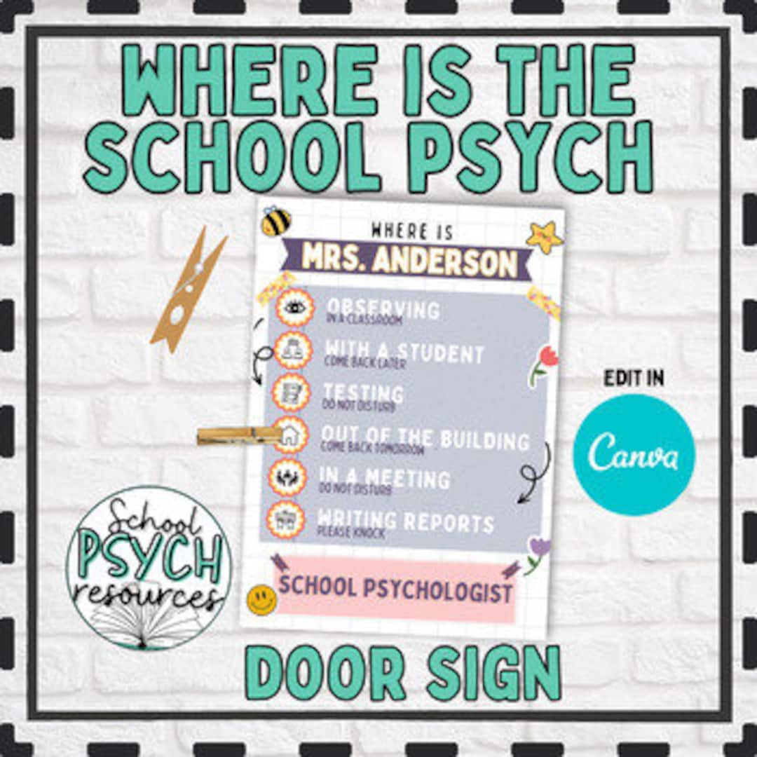 Where is the School Psychologist Door Sign Editable Template - Etsy