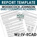 WJ ECAD Report Template School Psychology Special Education Assessment ...