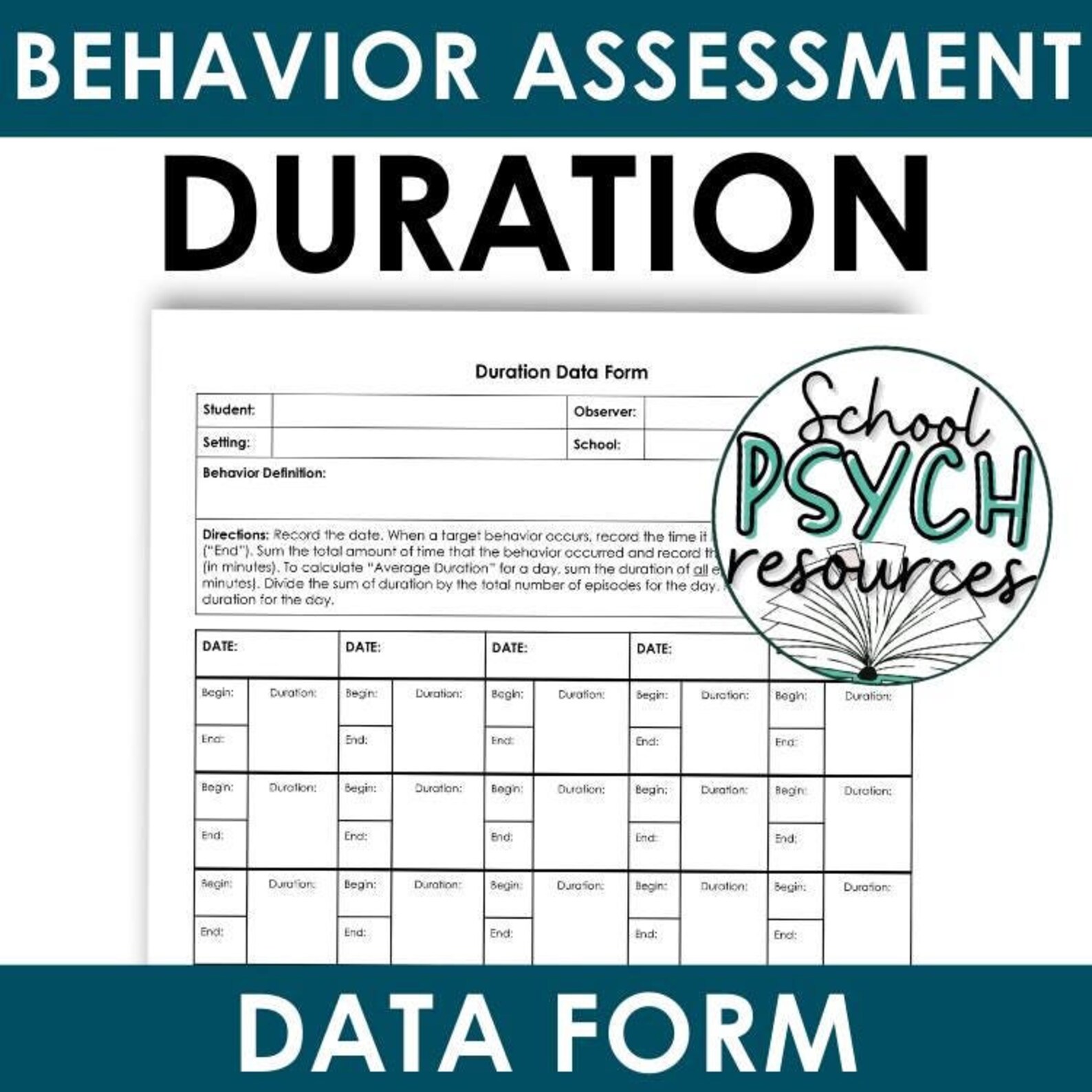 FBA Form Duration Data Sheet Behavior School Psychologist School Psych ...