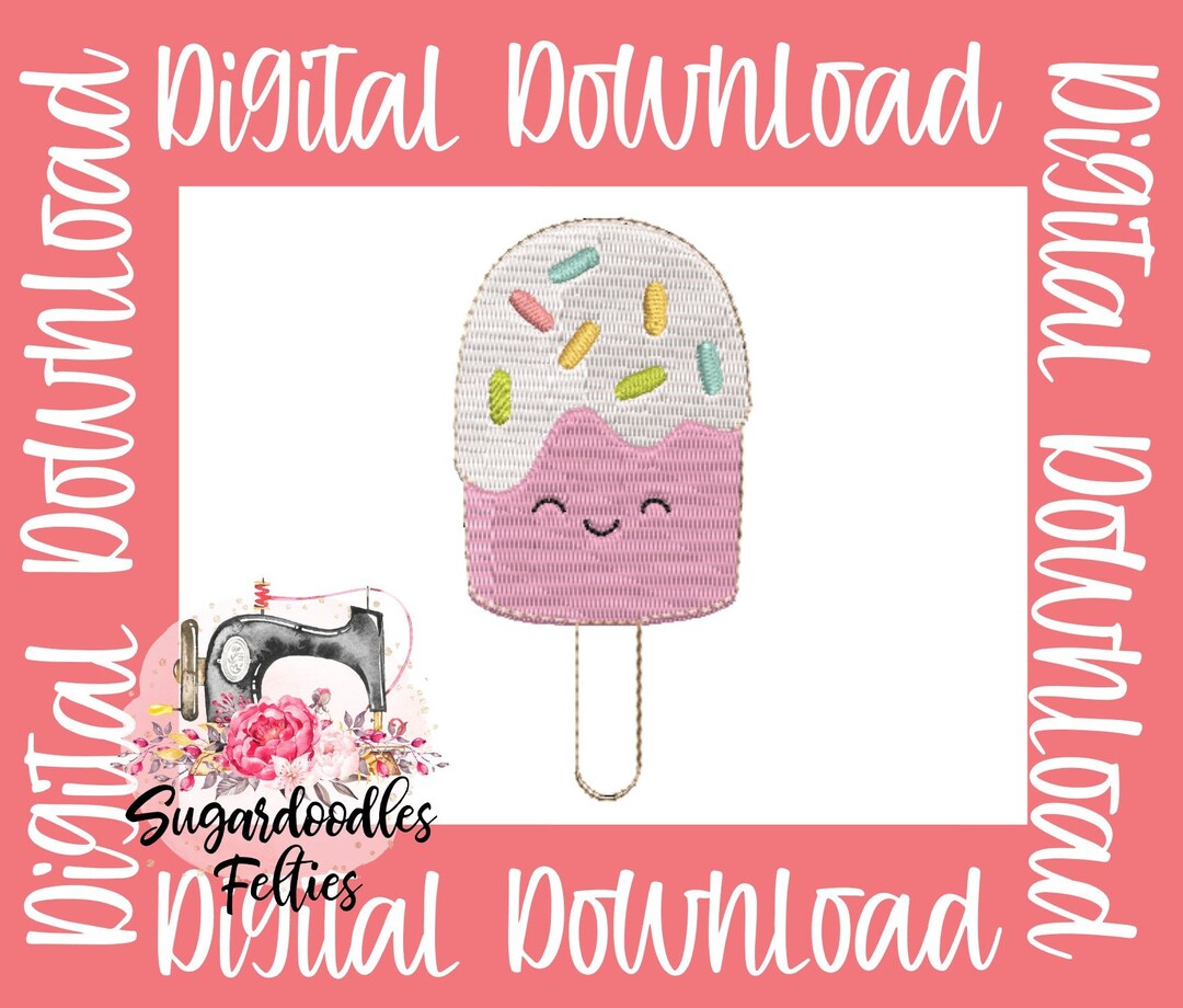 Ice Cream Pop Feltie Embroidery Design-ice Cream Feltie Designs-food ...