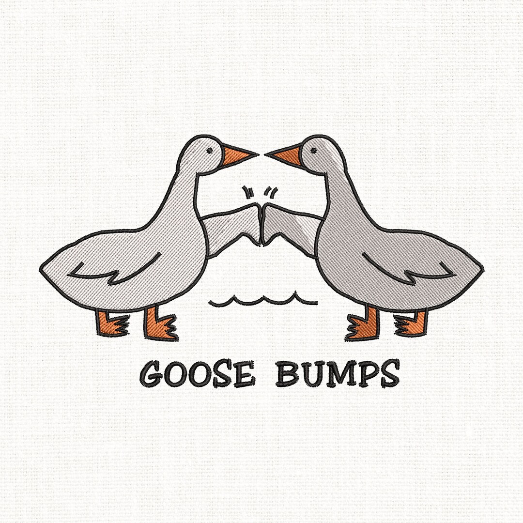 Goose Bumps Embroidery Design,goose Bumps Embroidery Machine - Etsy