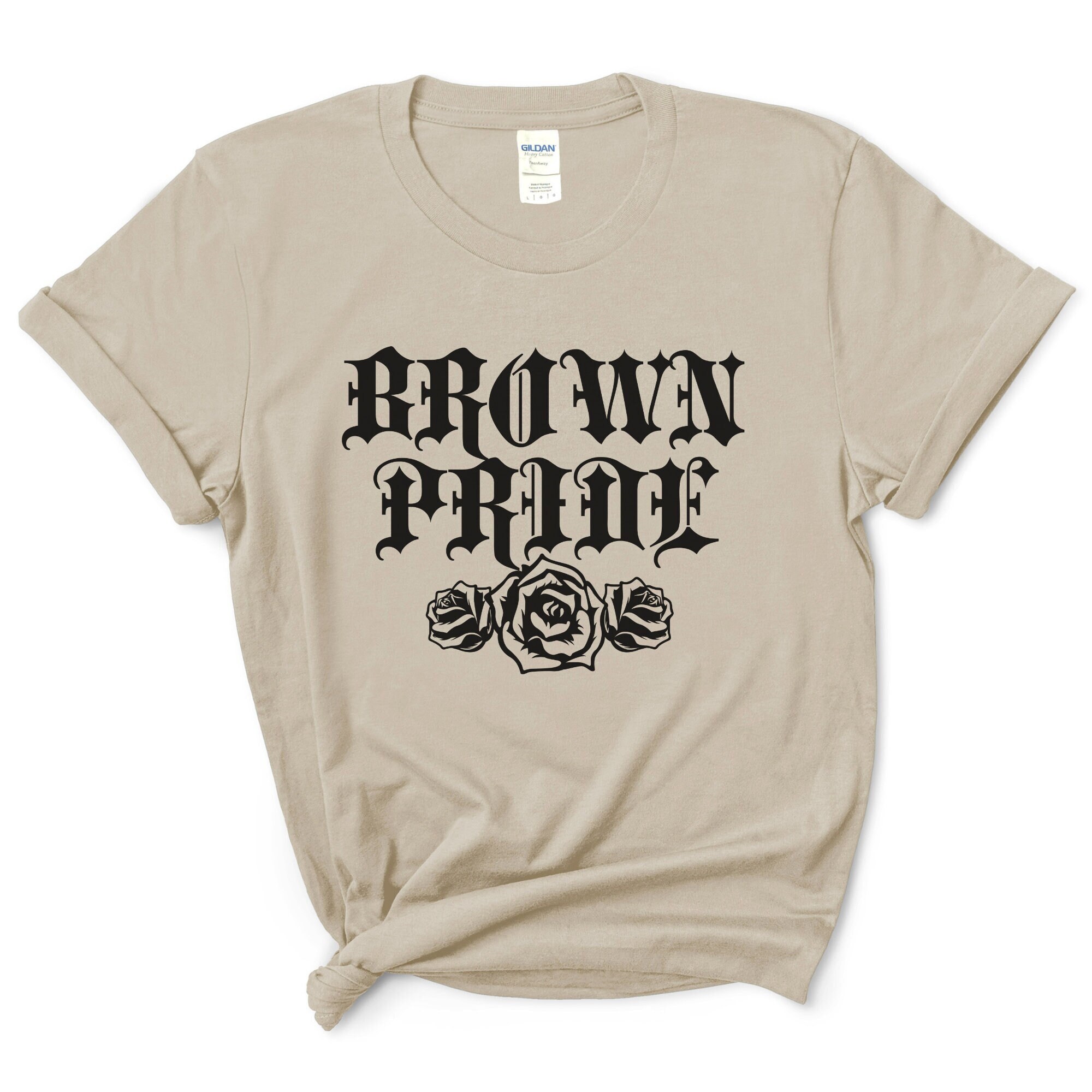 Brown Pride Shirt, Chicano Pride, Raza Shirt, La Raza, Old School Shirt ...