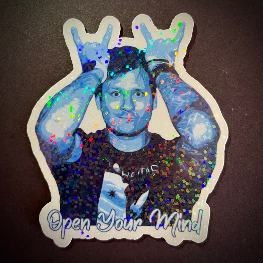 Tom Delonge, Open Your Mind, Holographic Sticker - Etsy