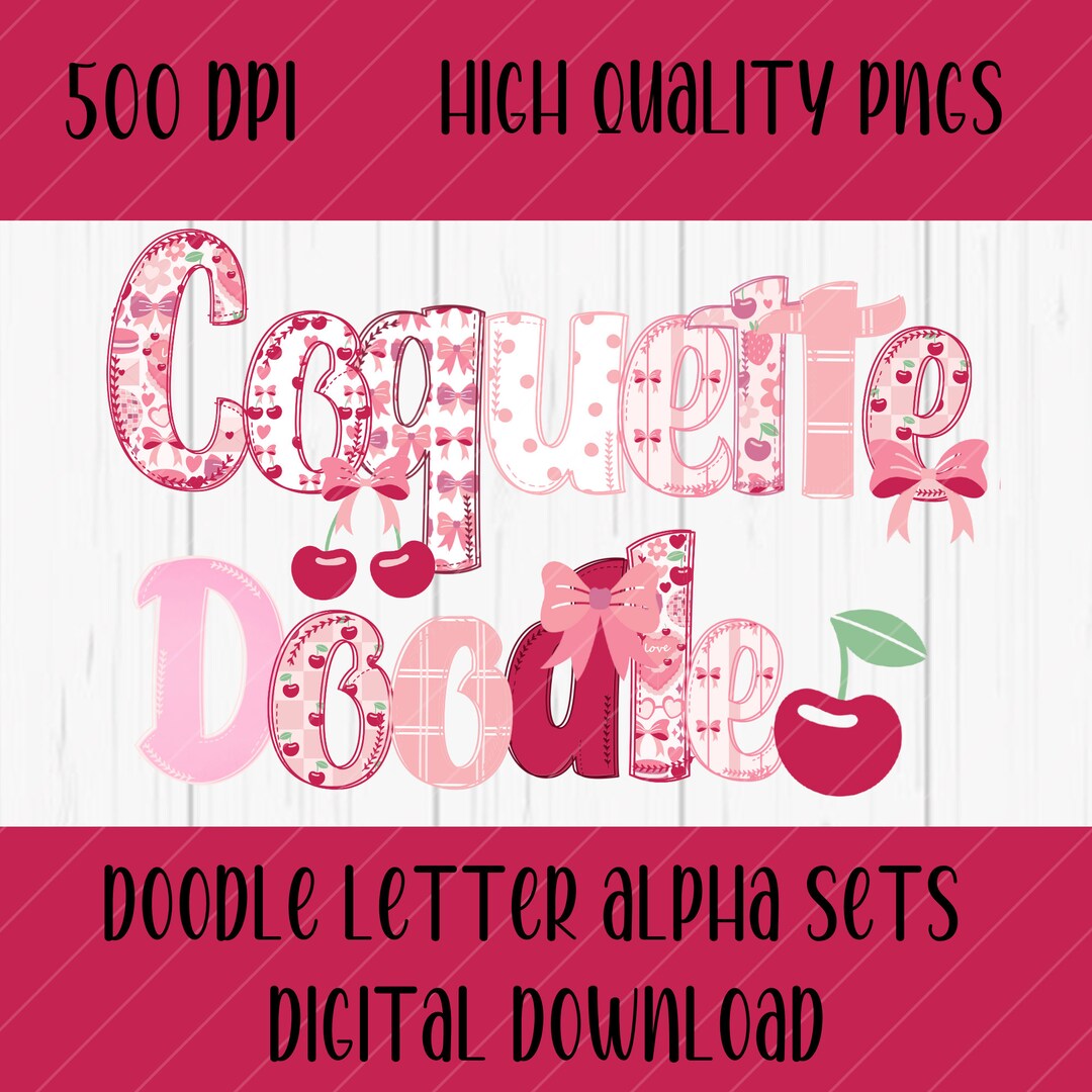 Coquette Alphabet/coquette Doodle Letter Set/coquette Letter Bundle PNG ...