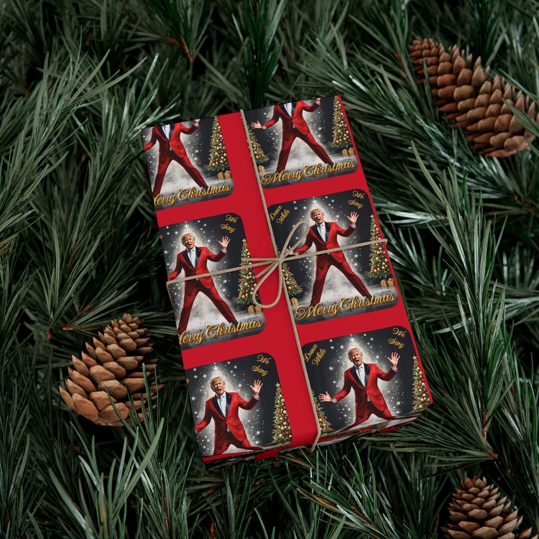 Trump Christmas Wrapping Paper, Trump Gift Wrap, Trump Dancing ...