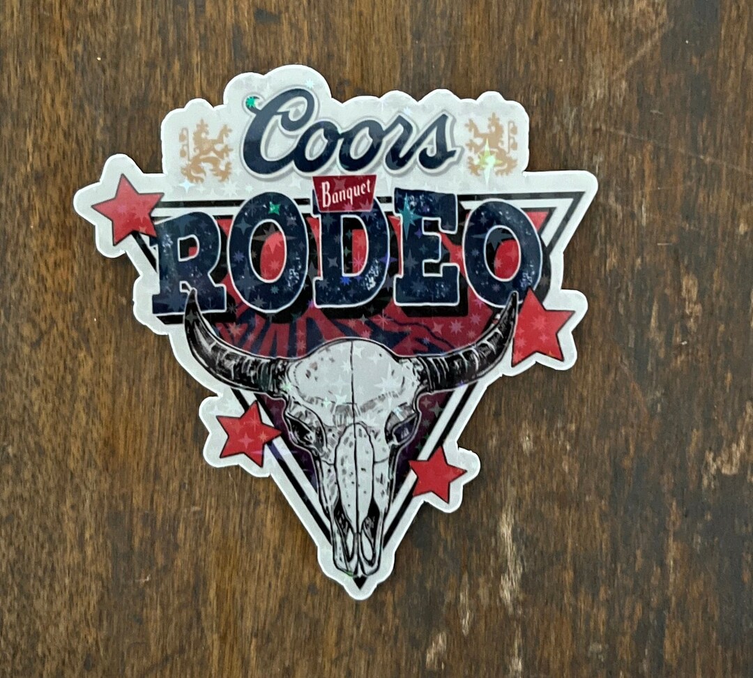 Coors Rodeo Holographic Sticker - Etsy