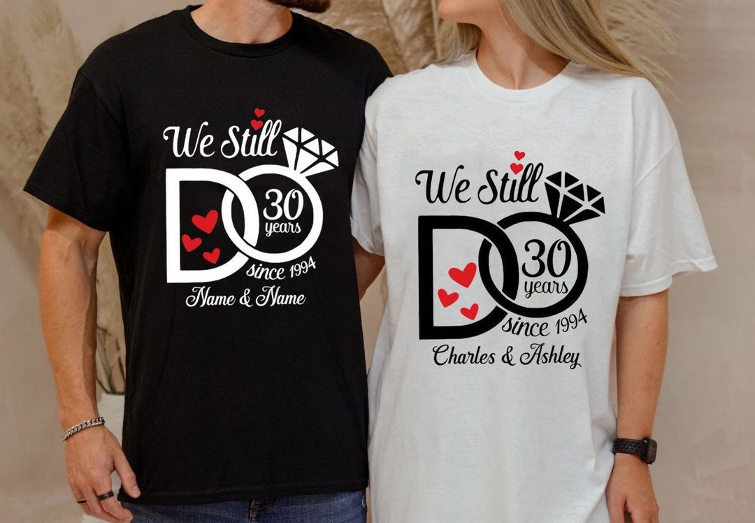 Personalized We Still Do Couple Matching Shirts, Custom Name Wife and ...