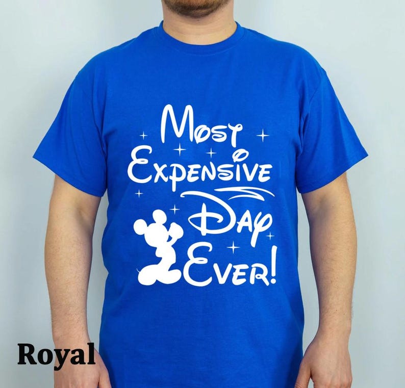 Most Expensive Day Ever Best Day Ever Matching Shirts, Mikey and Minie ...
