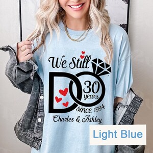 Personalized We Still Do Couple Matching Shirts, Custom Name Wife and ...