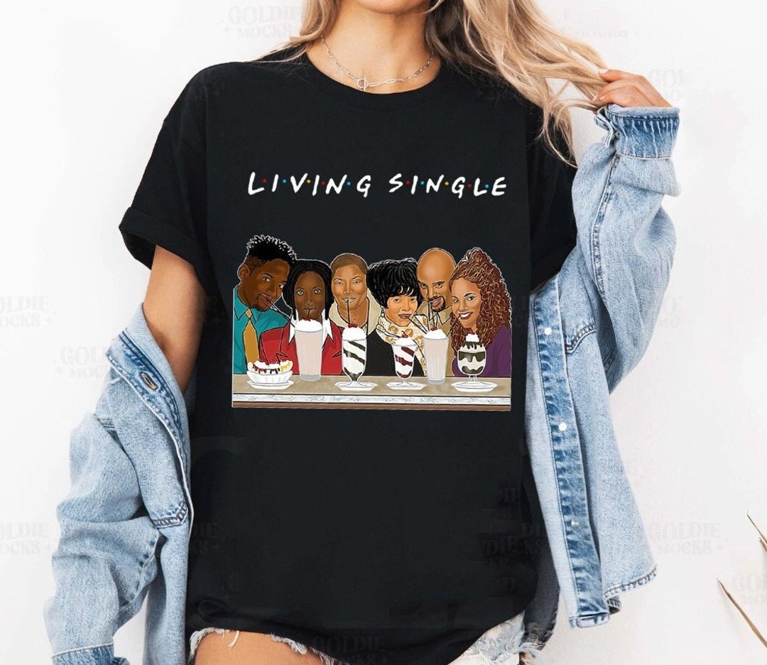 Living Single Living Single Sitcom Shirts, Regine Hunter Kyle Barker ...