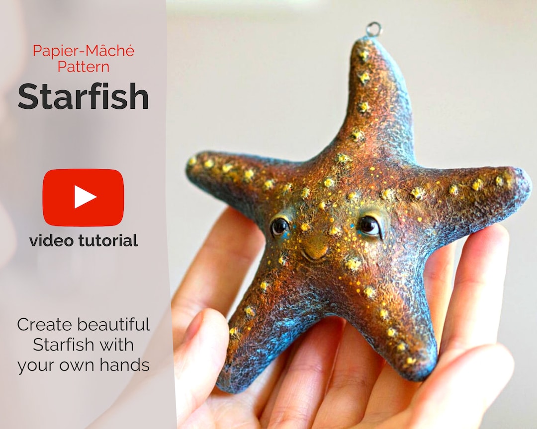 Papier-mâché Starfish Video Tutorial Sculpting Patterns - Etsy
