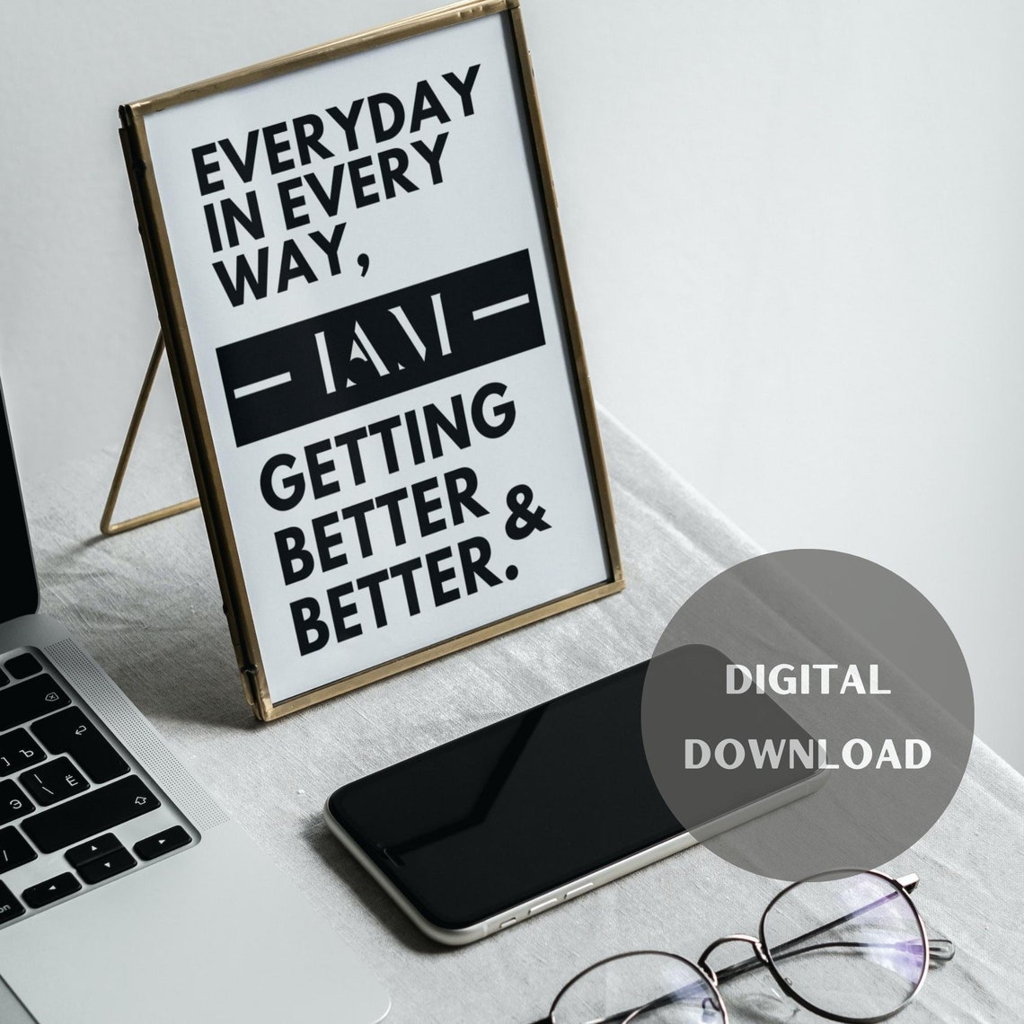 Everyday in Every Way I Am Getting Better & Better, Printable Wall Art ...