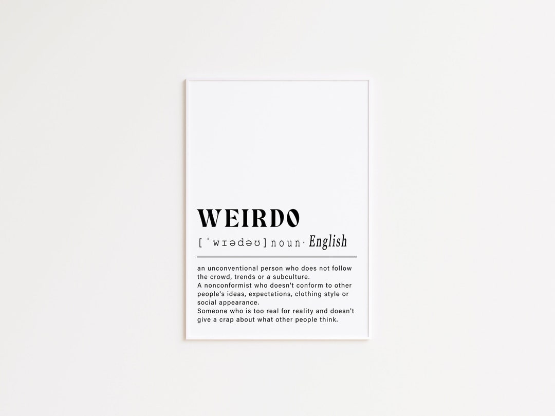 Weirdo Definition Print Word Wall Art Black and White - Etsy