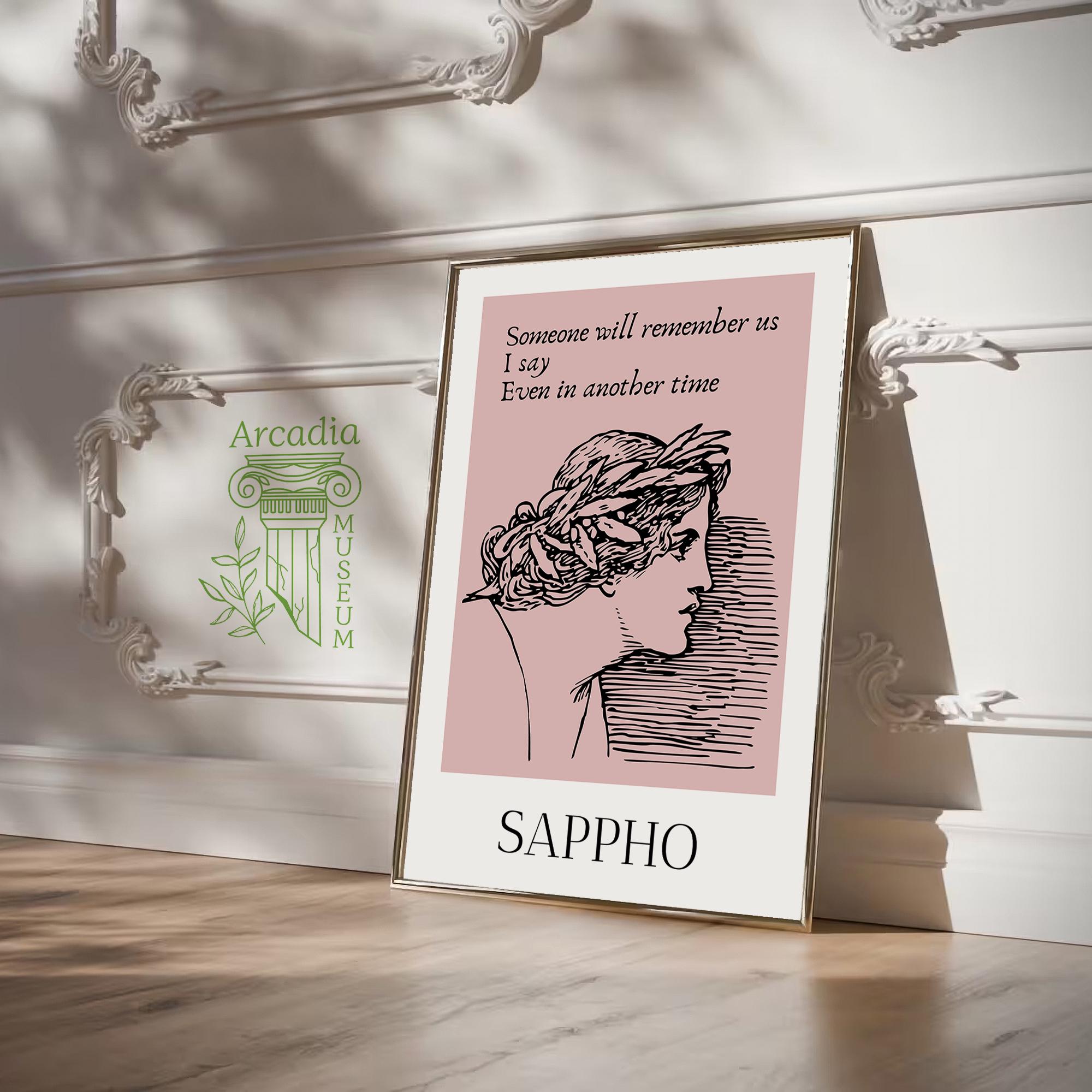 Sappho Quote Poster, Someone Will Remember Us I Say Even in Another ...