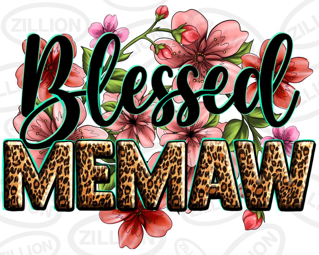 Floral Blessed Memaw Png Sublimation Design, Christian Png, Floral Png ...