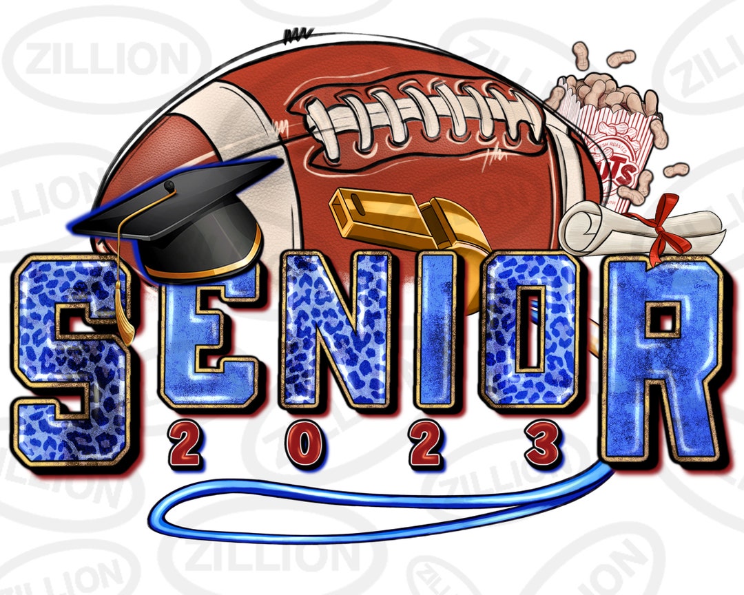 Senior 2023 American Football Png Sublimation Design Download,class of ...