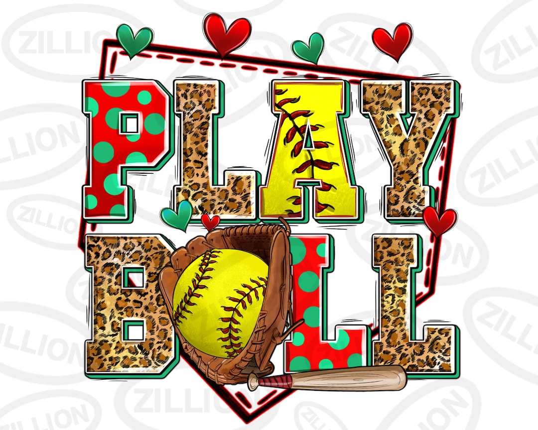 Play Ball Softball Png Sublimation Design Download, Softball Game Png ...