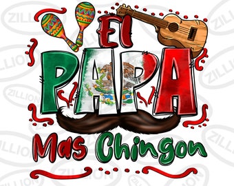 El Papa Mas Chingon Png Sublimation Design Download, Mexico Png ...