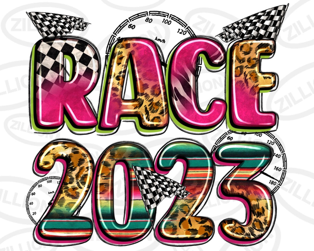 Race 2023 Png Sublimation Design Download, Sport Png, Game Day Png ...