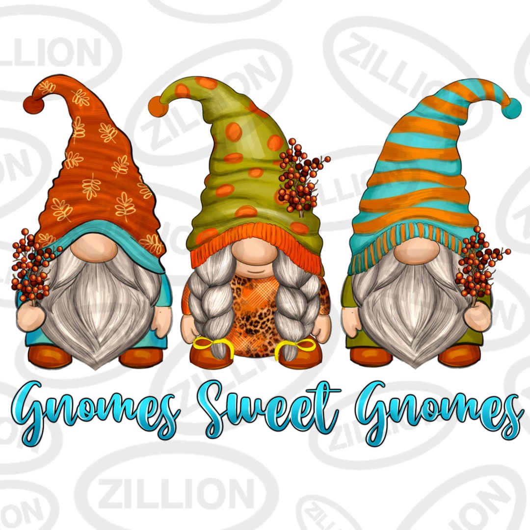 Gnomes Sweet Gnomes Png Sublimation Design Download, Hand Drawn Gnomes ...